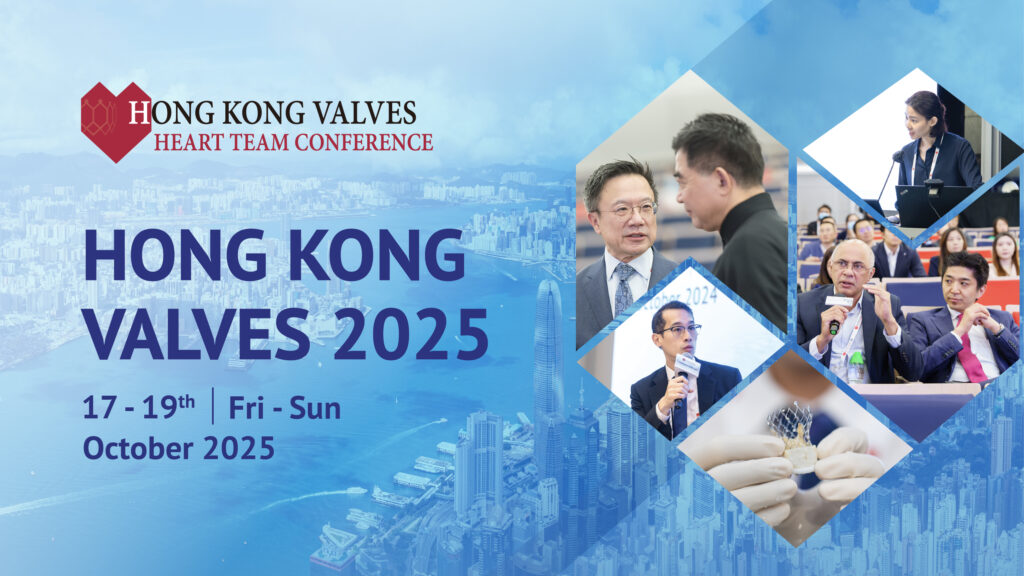 Hong Kong Valves 2025 « The Asian Pacific Society of Cardiology (APSC ...